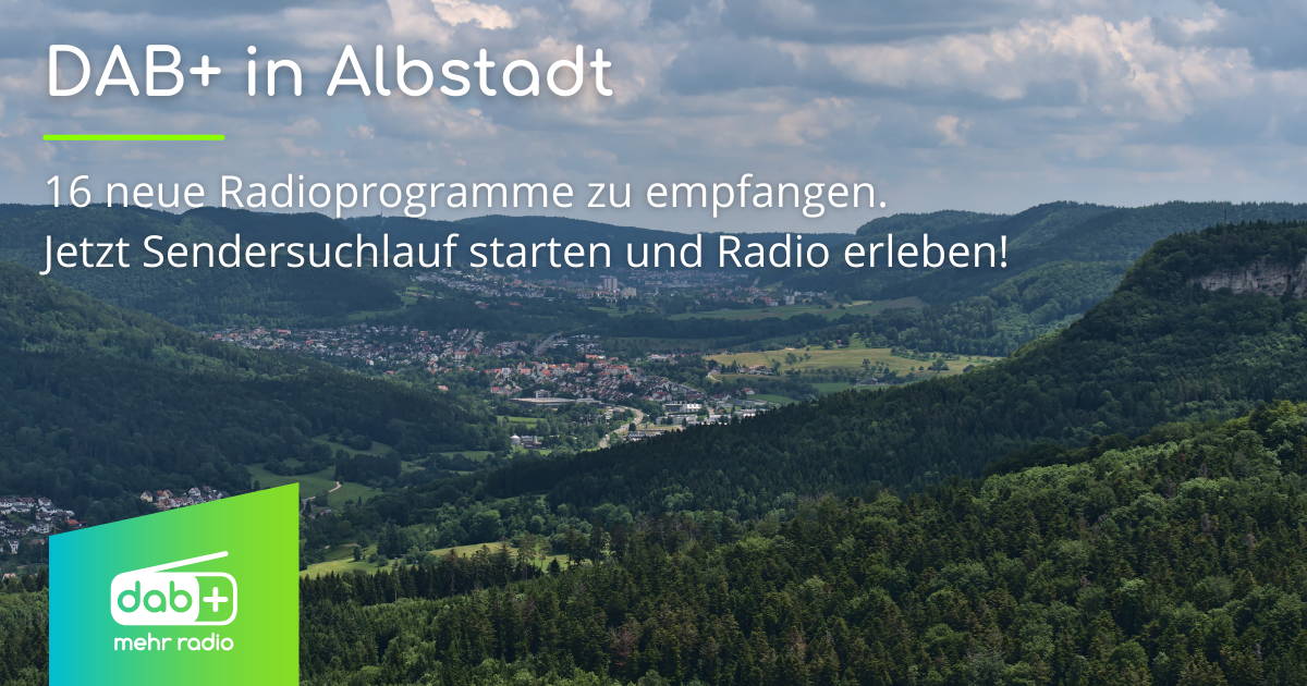 DAB+ rund um Albstadt: 16 neue Programme | DAB+ Mehr Radio